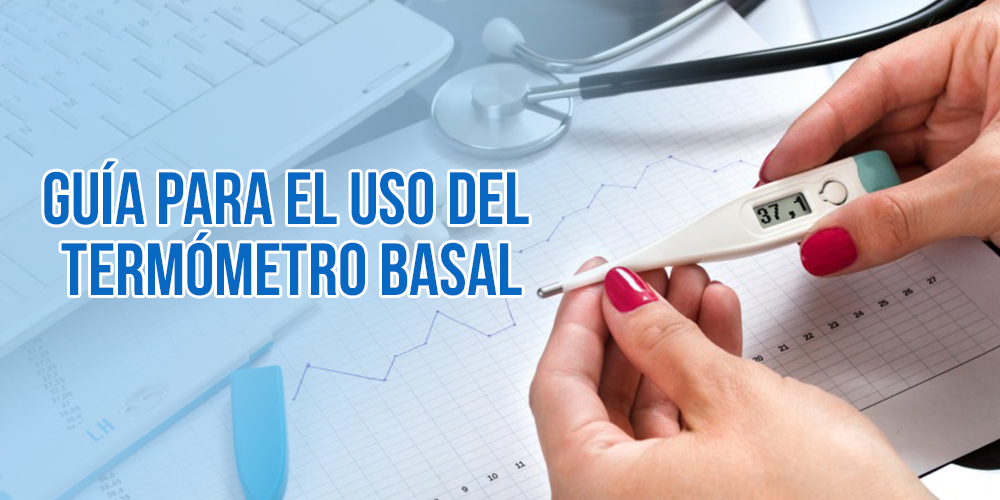 Guía para el Uso del Termómetro Basal - Test embarazo